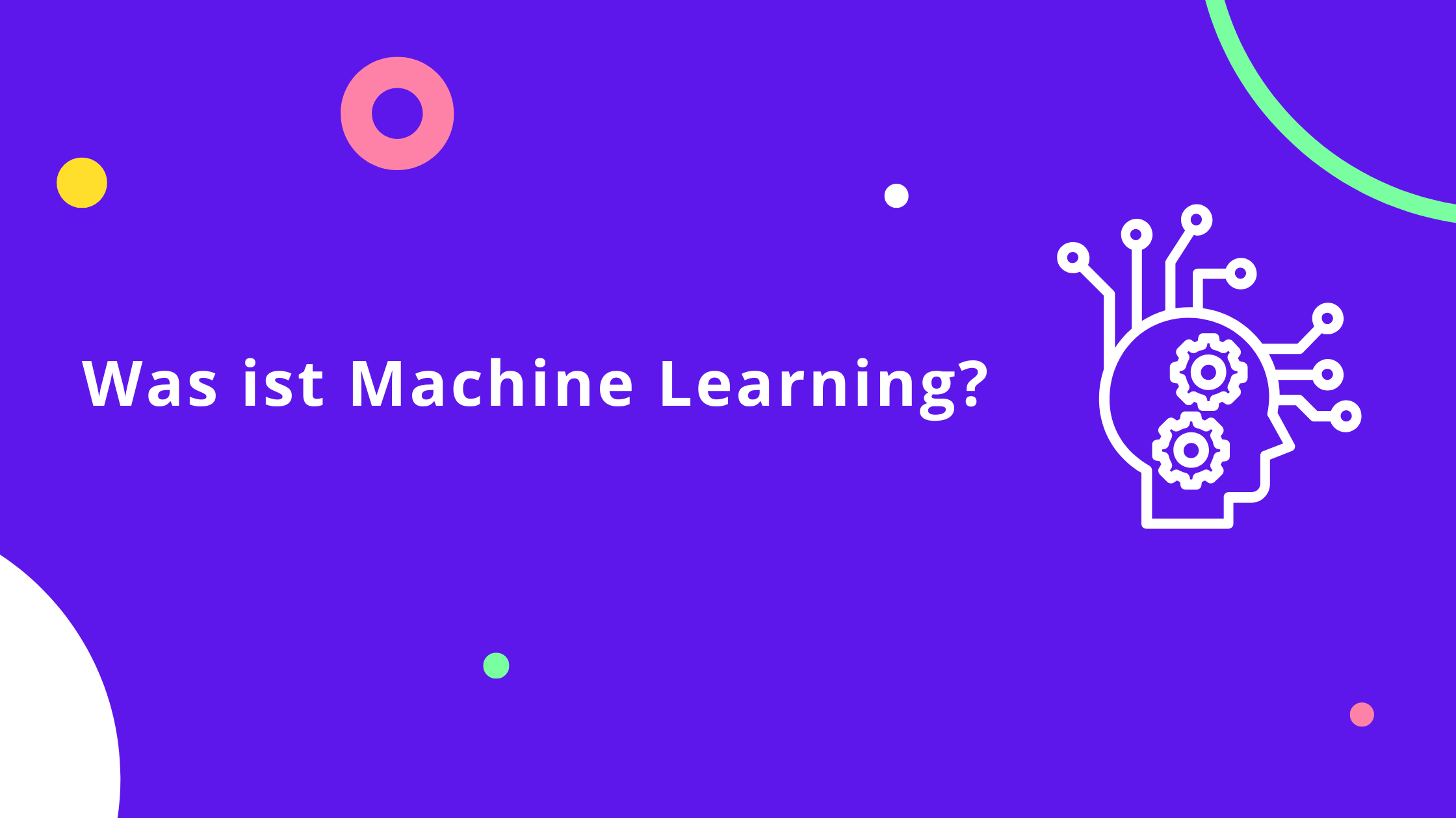 Was ist Machine Learning? | Mindverse